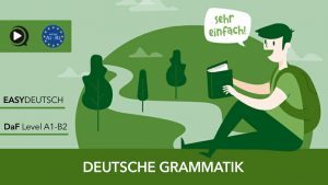 EasyDeutsch | Deutsche Grammatik einfach erklärt